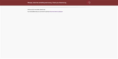 librenms webpage not loading showing something went wrong help librenms community