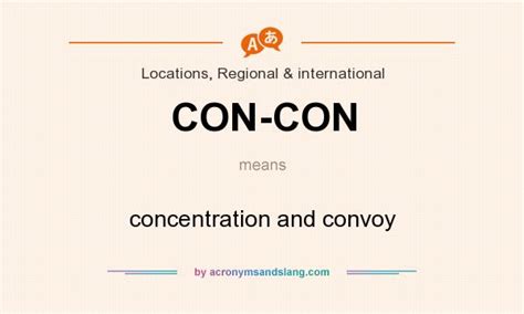 What Does CON CON Mean Definition Of CON CON CON CON Stands For