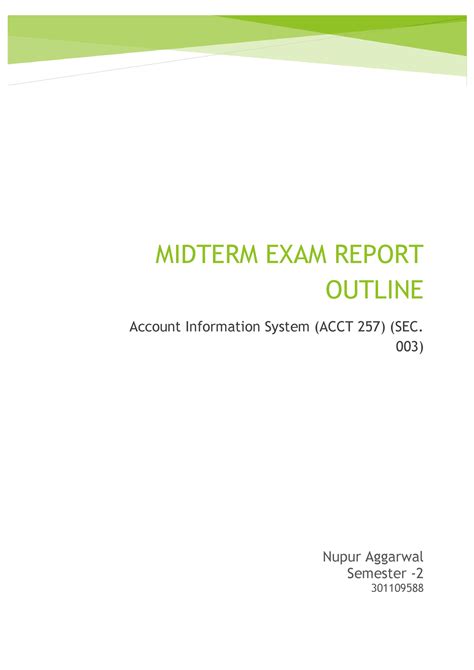 Midterm Report Outline Nupur Aggarwal Semester 301109588 Midterm