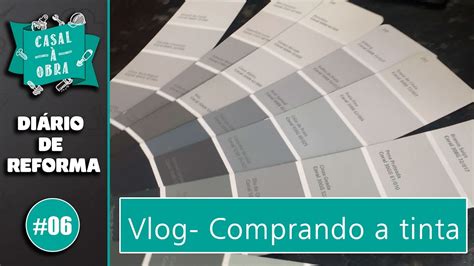 VLOG Comprando a tinta Diário de Reforma S EP YouTube