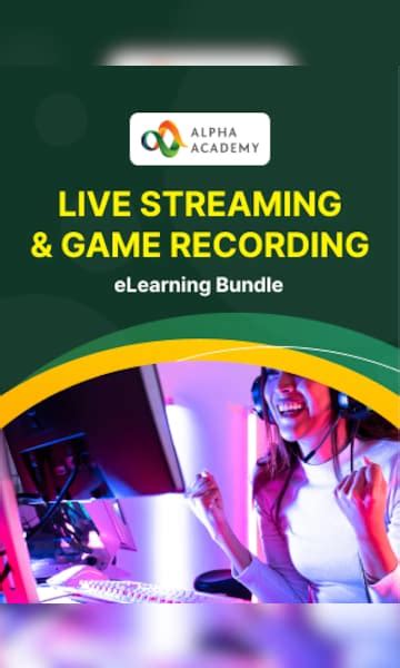 Buy Live Streaming And Game Recording Elearning Bundle Alpha Academy