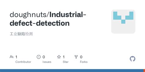 Industrial Defect Detection Data Loader Py At Main · Doughnuts Industrial Defect Detection · Github