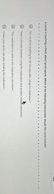 Solved A Nurse Is Teaching A Client About Ipratropium Which