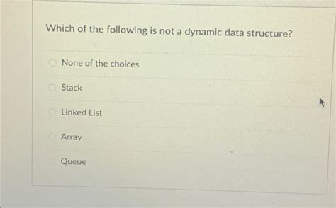 Which Of The Following Is Not A Dynamic Data