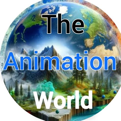 The Animation World Youtube