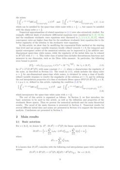Improved Error Estimates For A Modified Exponential Euler Method For The Semilinear Stochastic