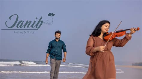 Best Pre Wedding Film 2023 Akshay And Nikita Janib 4k Pixo Studio