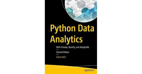 Python Data Analytics With Pandas Numpy And Matplotlib By Fabio Nelli