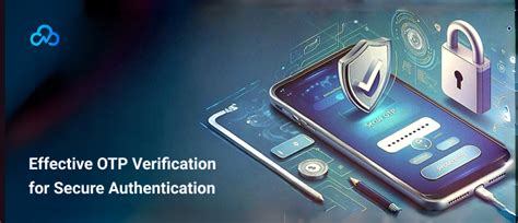 Otp Verification Process Explained In Detail