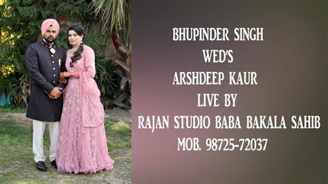 WEDDING CEREMONY OF BHUPINDER WEDS ARSHDEEP LIVE RAJAN STUDIO BABA