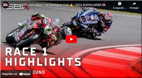 WSBK Angleterre Donington Superbike course 1 le résumé vidéo