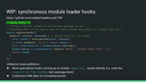 New And Upcoming Features In The Node Js Module Loaders PPT