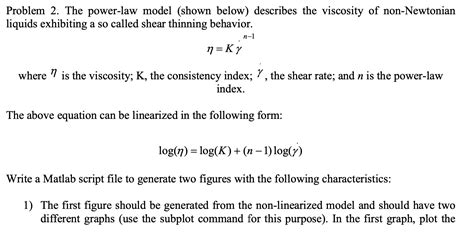 Solved Problem 2 The Power Law Model Shown Below