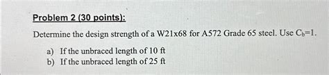 Solved Problem 2 30 Points Determine The Design Strength Chegg