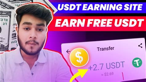 Free Mining Site USDT Earning Site Crypto Earning Apps USDT