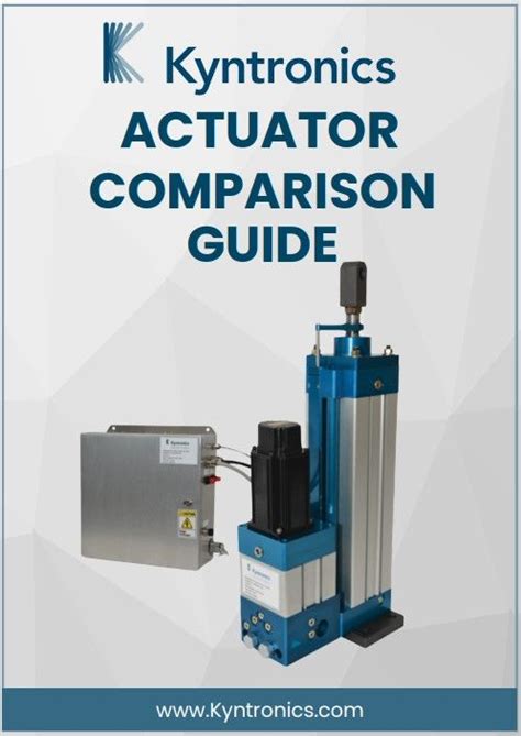 Kyntronics On Linkedin Are You Challenged To Find The Right Actuator For Your Application Look…