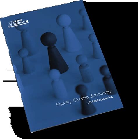 Equality Diversity And Inclusion Policy Uk Rail Engineering
