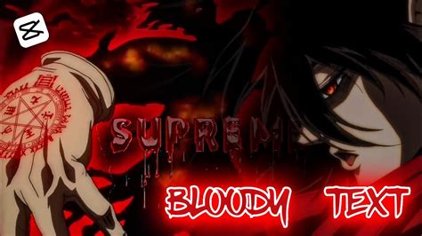 Bloody Text Like Xenoz After Effects CapCut AMV Tutorial YouTube