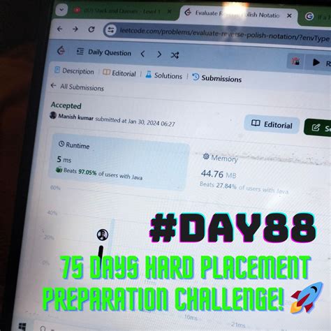 Finished Day 88 Of The 75 Days Hard Placement Challenge Manish Kumar Posted On The Topic