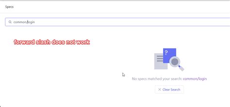 Updated Specs List Search In 106 Is Not Working With Forward Slash