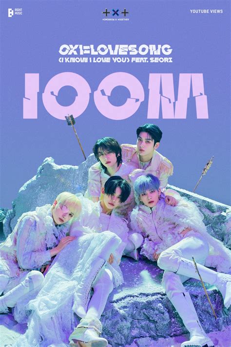 TXT S X LOVESONG I Know I Love You Feat Seori Becomes Group S Th MV To Surpass