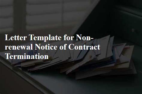 Letter Template For Non Renewal Notice Of Contract Termination Free