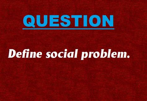 Define Social Problem M M R Cse