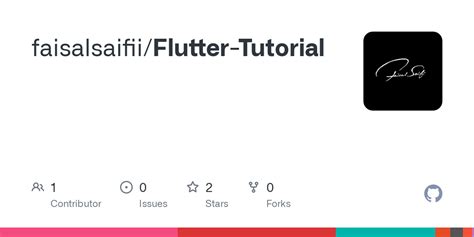 GitHub Faisalsaifii Flutter Tutorial