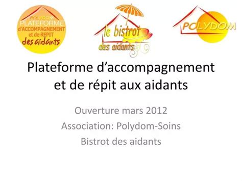 PPT Plateforme daccompagnement et de répit aux aidants PowerPoint Presentation ID