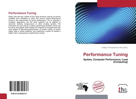 Performance Tuning 978 613 8 85627 6 6138856279 9786138856276