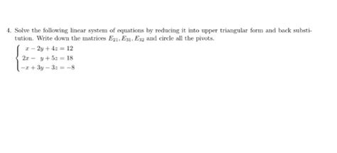 solved solve the following linear system of equations by