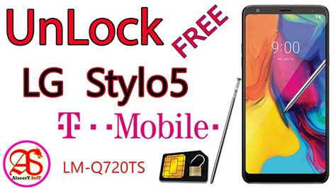 UnLock SIM Card LG Stylo 5 LM Q720TS T Mobile YouTube