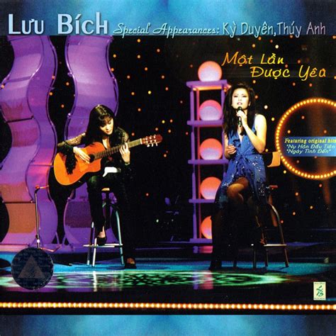 Lưu Bích Cd 5 Lưu Bích Kỳ Duyên Thúy Anh Một Lần Được Yêu Thúy