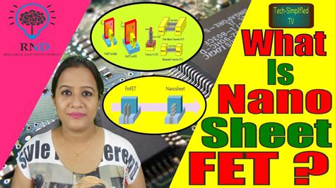 Exploring Nano Sheet Fet Understanding Its Function And Benefits