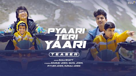 Pyaari Teri Yaari Teaser Full Song Out Now Link In Description