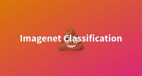 Imagenet Classification A Hugging Face Space By Sankhyikii