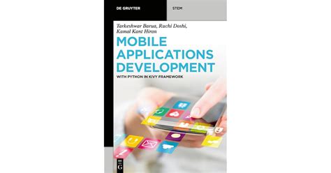 Mobile Applications Development With Python In Kivy Framework By Tarkeshwar Barua