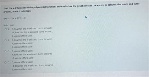 Solved Find The X Intercepts Of The Polynomial Function Chegg
