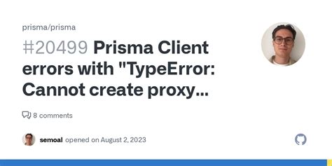 Prisma Client Errors With Typeerror Cannot Create Proxy With A Non Object As Target Or Handler