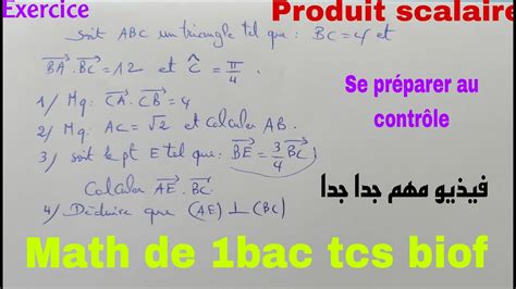 Produit Scalaire Exercice Corrige Math De Tcs Biof Youtube