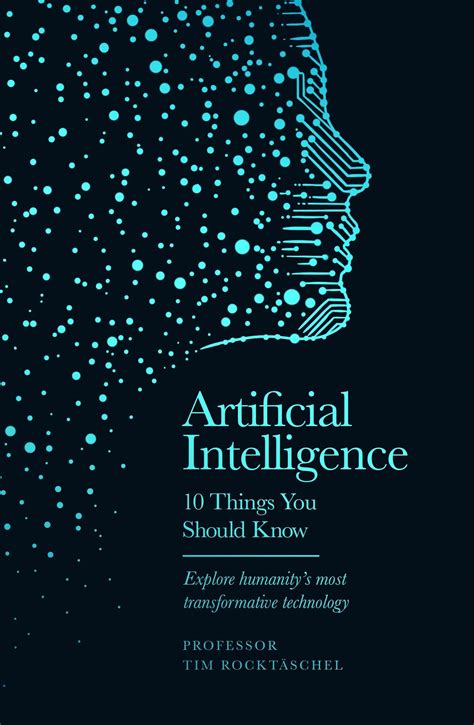 Artificial Intelligence 10 Things You Should Know