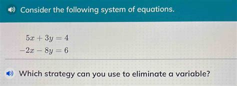 Solved Consider The Following System Of Equations 5x3y4 2x 8y6