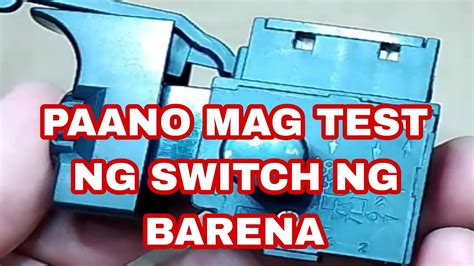 Paano Mag Test Ng Switch Ng Barena YouTube
