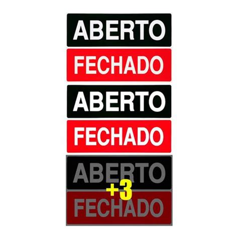 Combo 6 Placas De Sinalização Aberto Fechado 30x10 Acesso P 30 F9e
