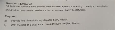 Solved Question Marks As Computer Systems Have Chegg