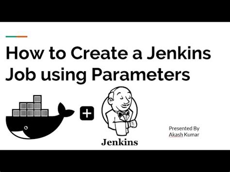 How To Create A Jenkins Job Using Parameters Understanding All