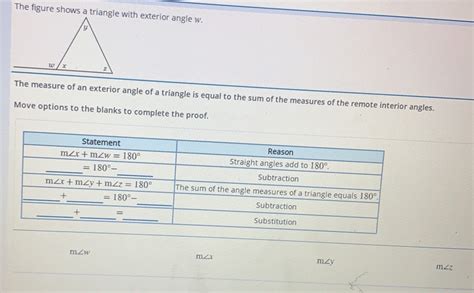 Solved The Measure Of An Exterior Angle Of A Triangle Is Equal To The Sum Of The Measures Of