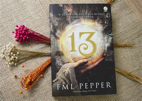 Diário De Incentivo à Leitura Resenha Treze Fml Pepper