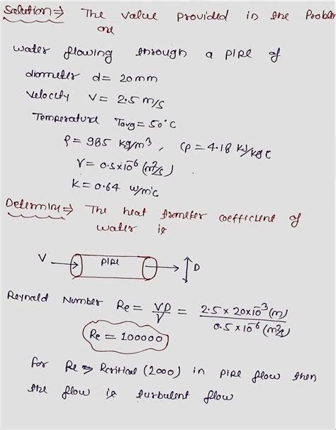Solved C Calculate The Heat Transfer Coefficient For Water Flowing