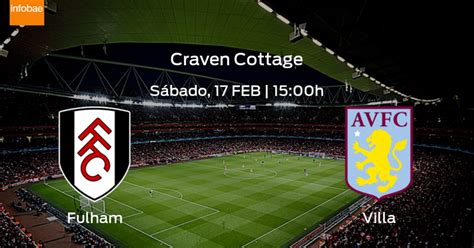 Previa De La Premier League Fulham Vs Aston Villa Infobae
